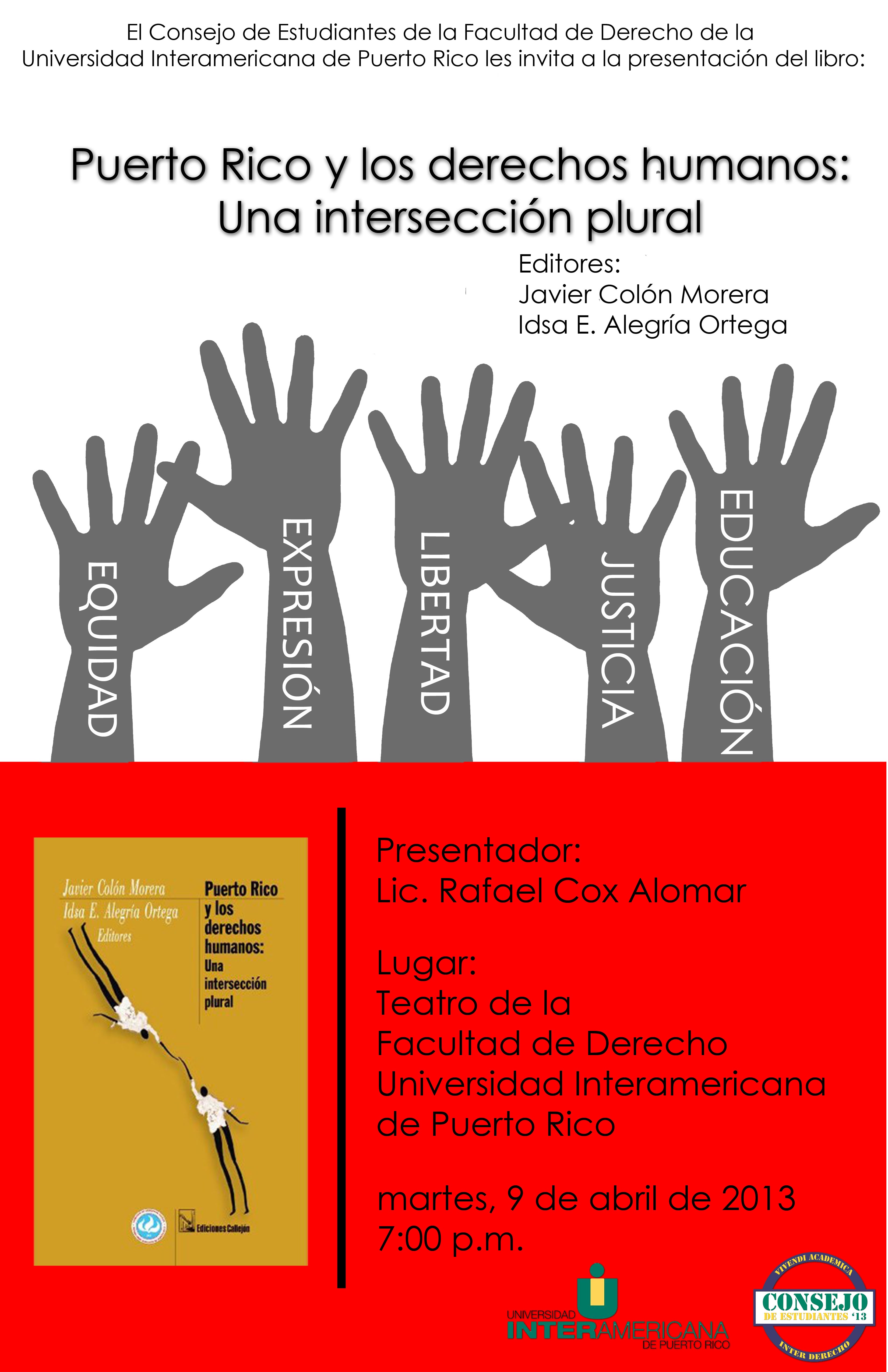 [9 de abril 2013] Presentación de libro "Puerto Rico y los derechos ...